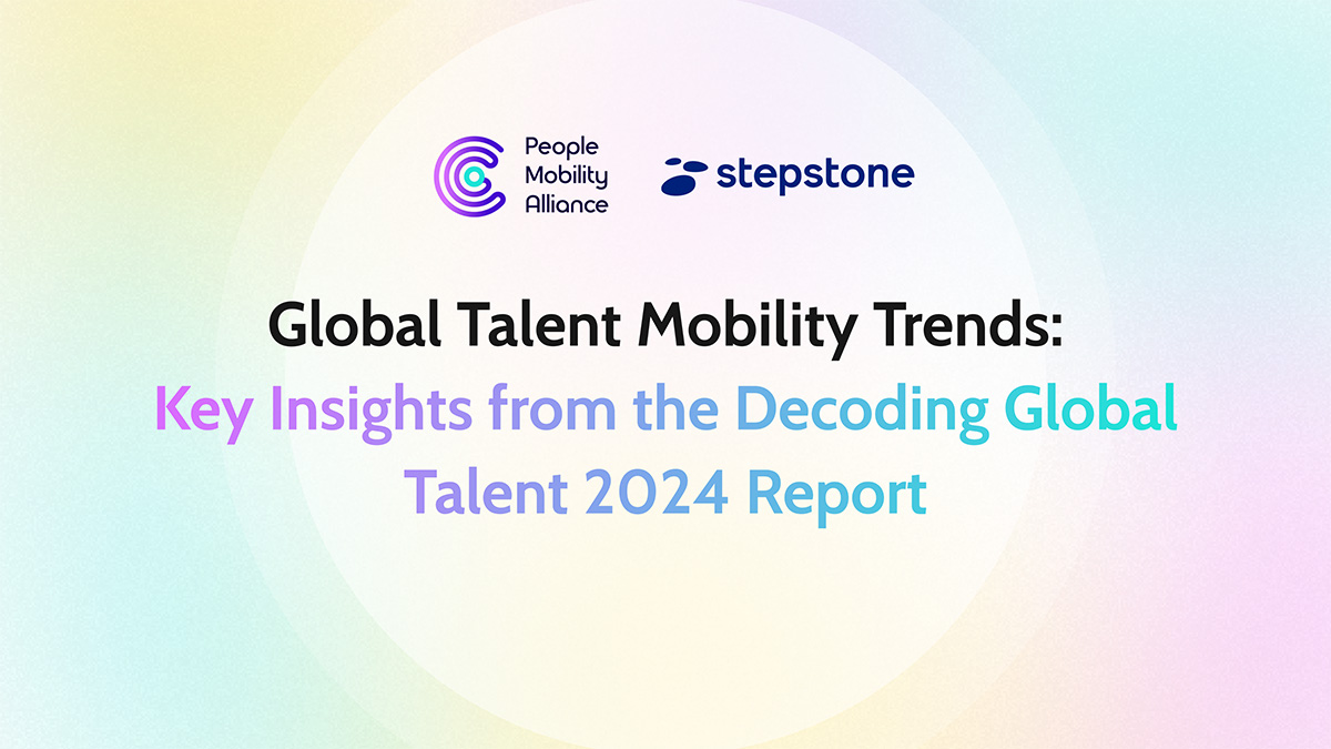 Global Talent Mobility Trends: Key Insights from the Decoding Global ...