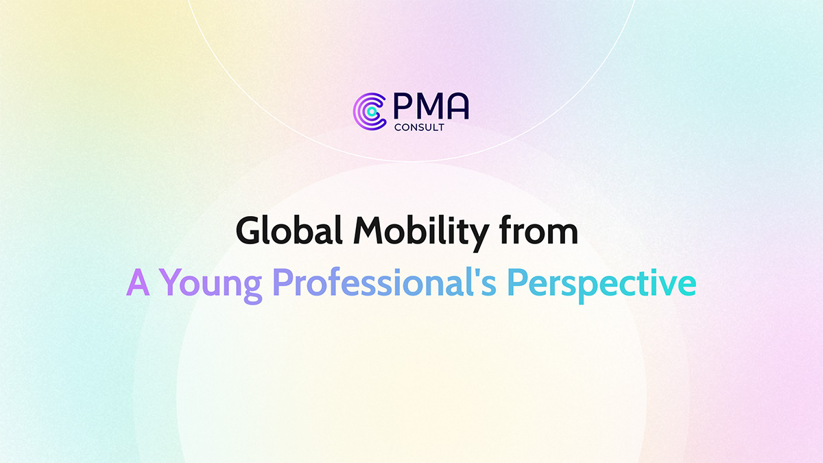 Global Mobility from A Young Professional's Perspective - People ...